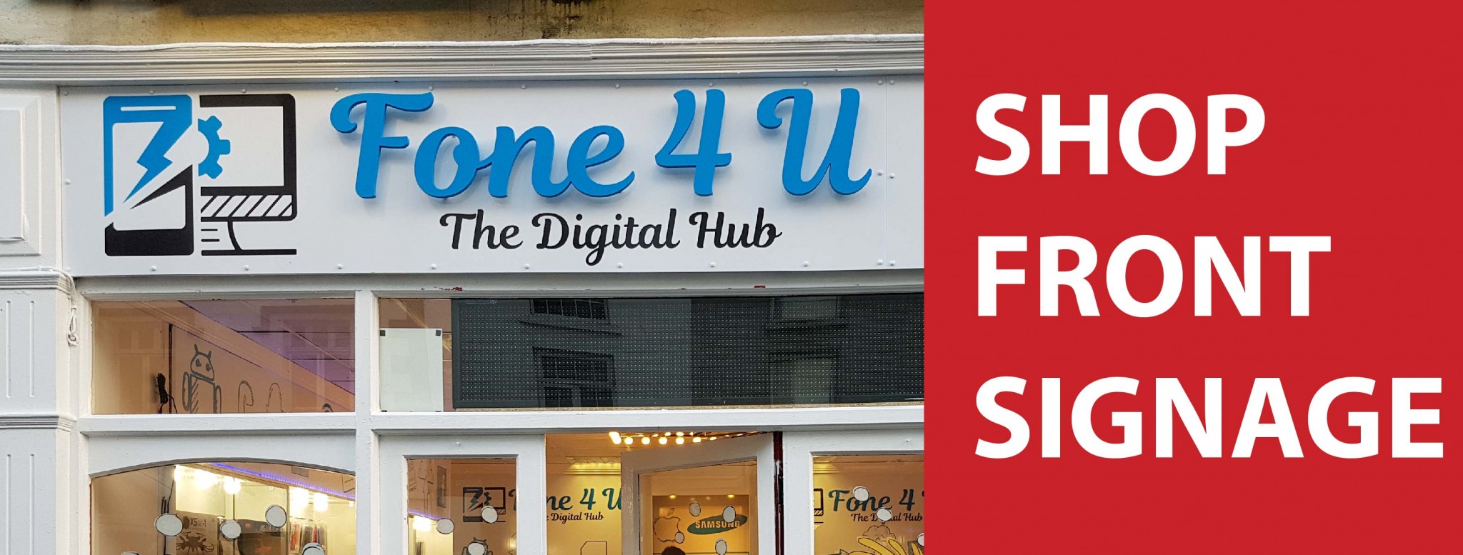 Shopfront signage mayo created for Fone 4 U by Signwest Kiltimagh